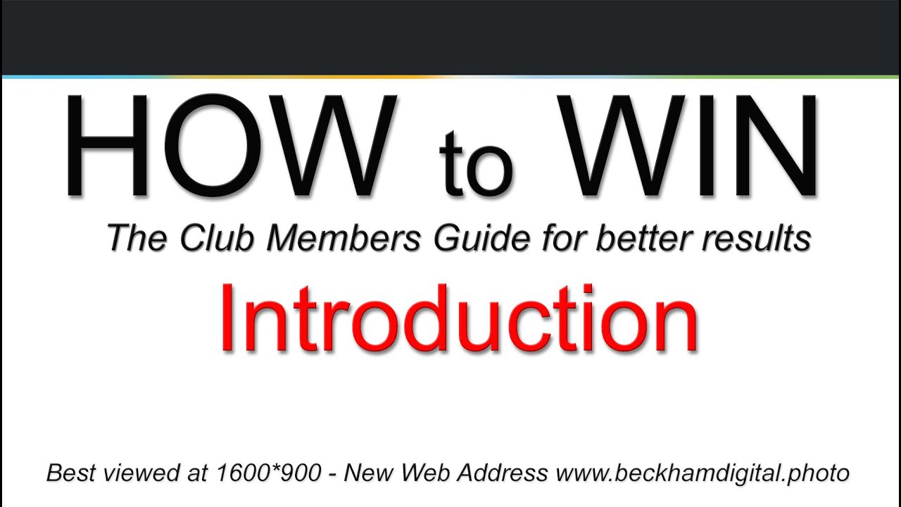 001 The Camera Club How to Win Introduction - YouTube