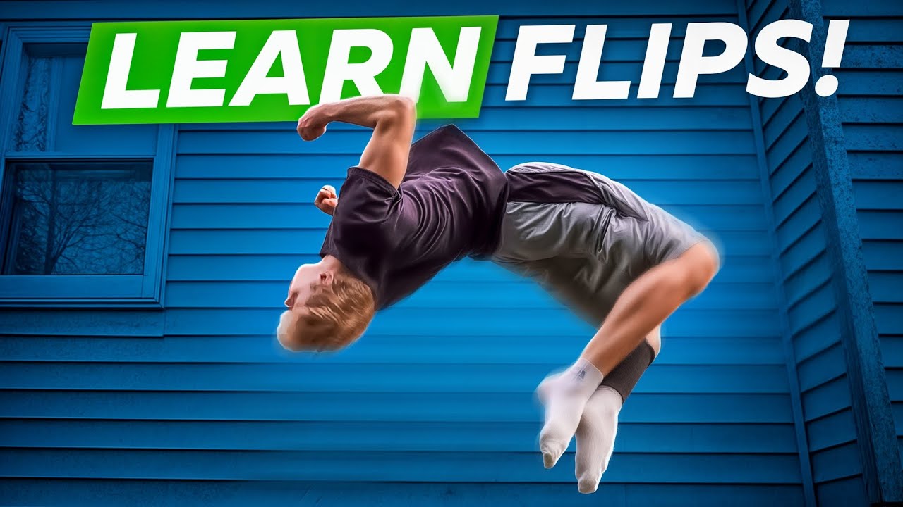 How to LEARN FLIPS! - YouTube