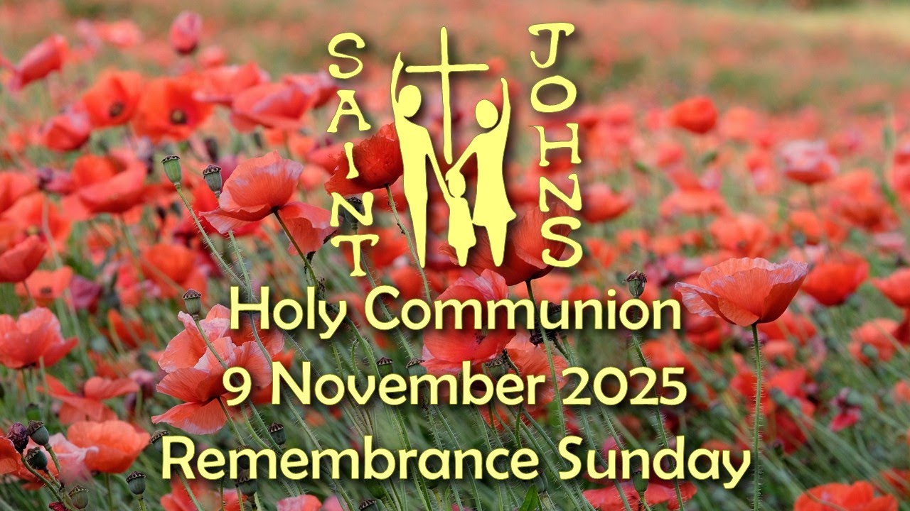 Holy Communion - 9 November 2025 - Remembrance Sunday - YouTube