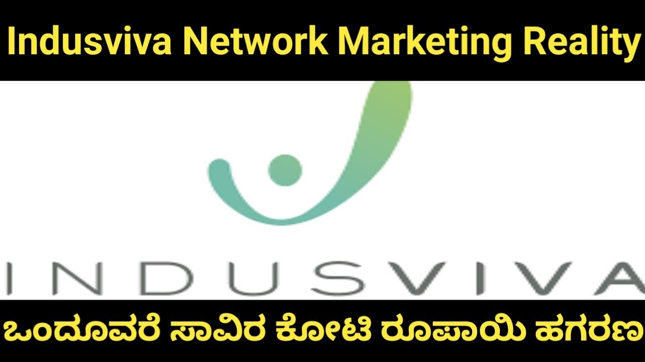 Indusviva Reality In Kannada | Indusviva Business plan | Indusviva ...