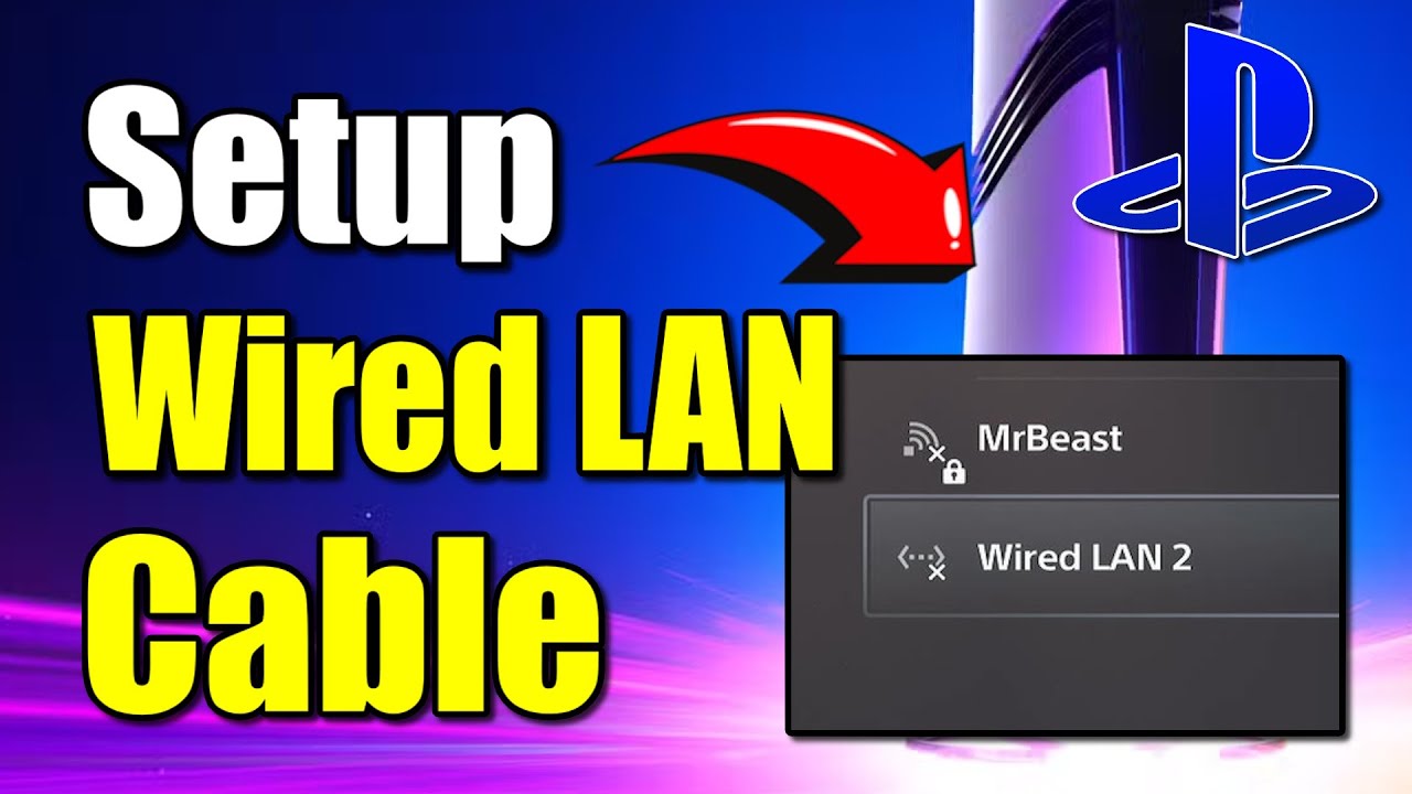How to Setup a Wired LAN Cable on PS5 Internet Settings (Best Method ...