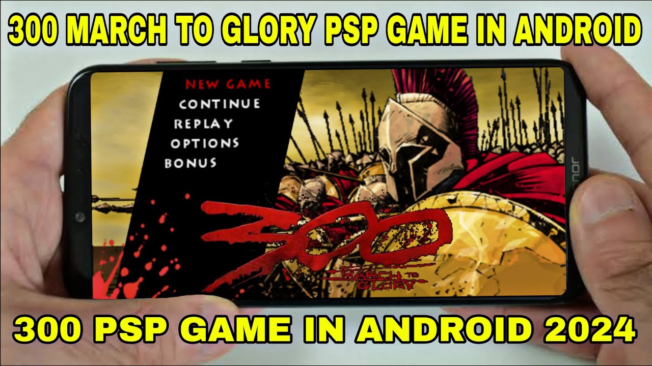 300 March To Glory PSP Game In Android 2024 | 300 Game For Android ...