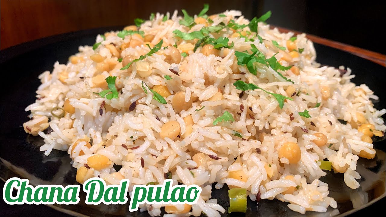 Chana Dal Pulao | Chana Dal pulao recipe/ Pulav recipe/ Rice Pulav ...