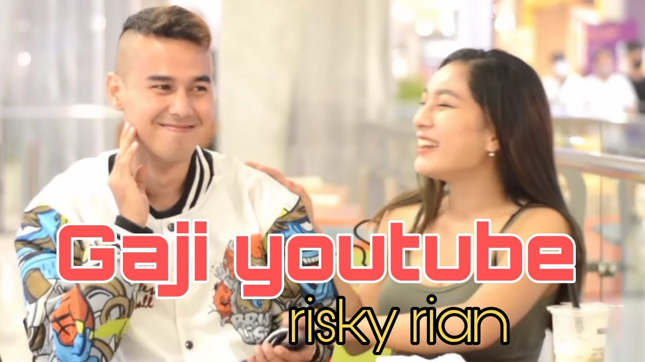 gaji risky rian terbaru dari youtube - YouTube