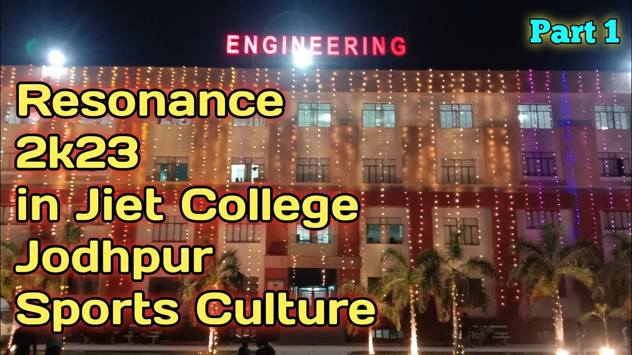 Sports Culture in Jiet College Jodhpur in Resonance 2k23 | Part 1 ...
