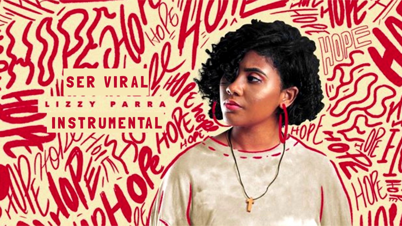 Lizzy Parra - Ser Viral (Instrumental) - YouTube