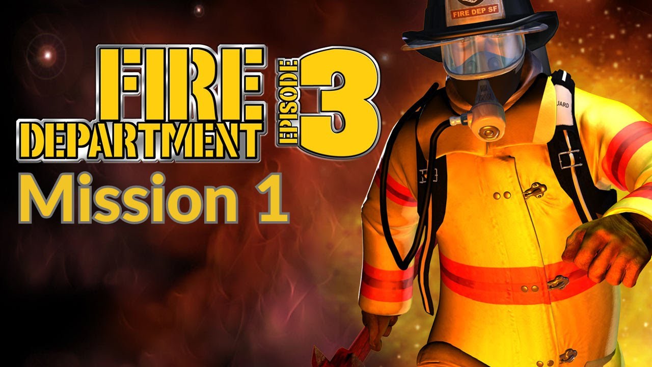 Fire Department 3 | Mission 1 | 5 Medals - YouTube