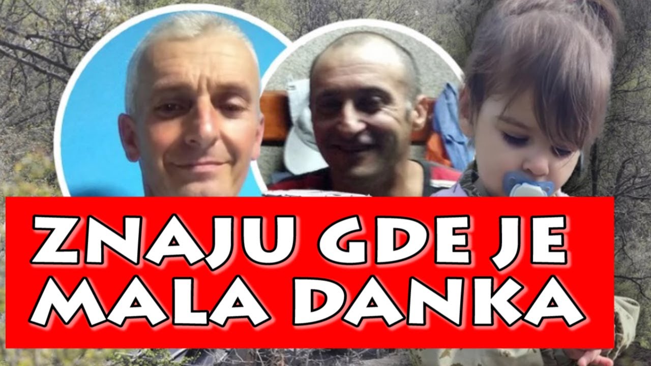 Znaju gde je MALA DANKA - YouTube