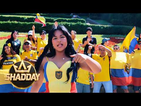 Shadday - Ecuador (Video Oficial) | Canción del mundial Ecuador 2026