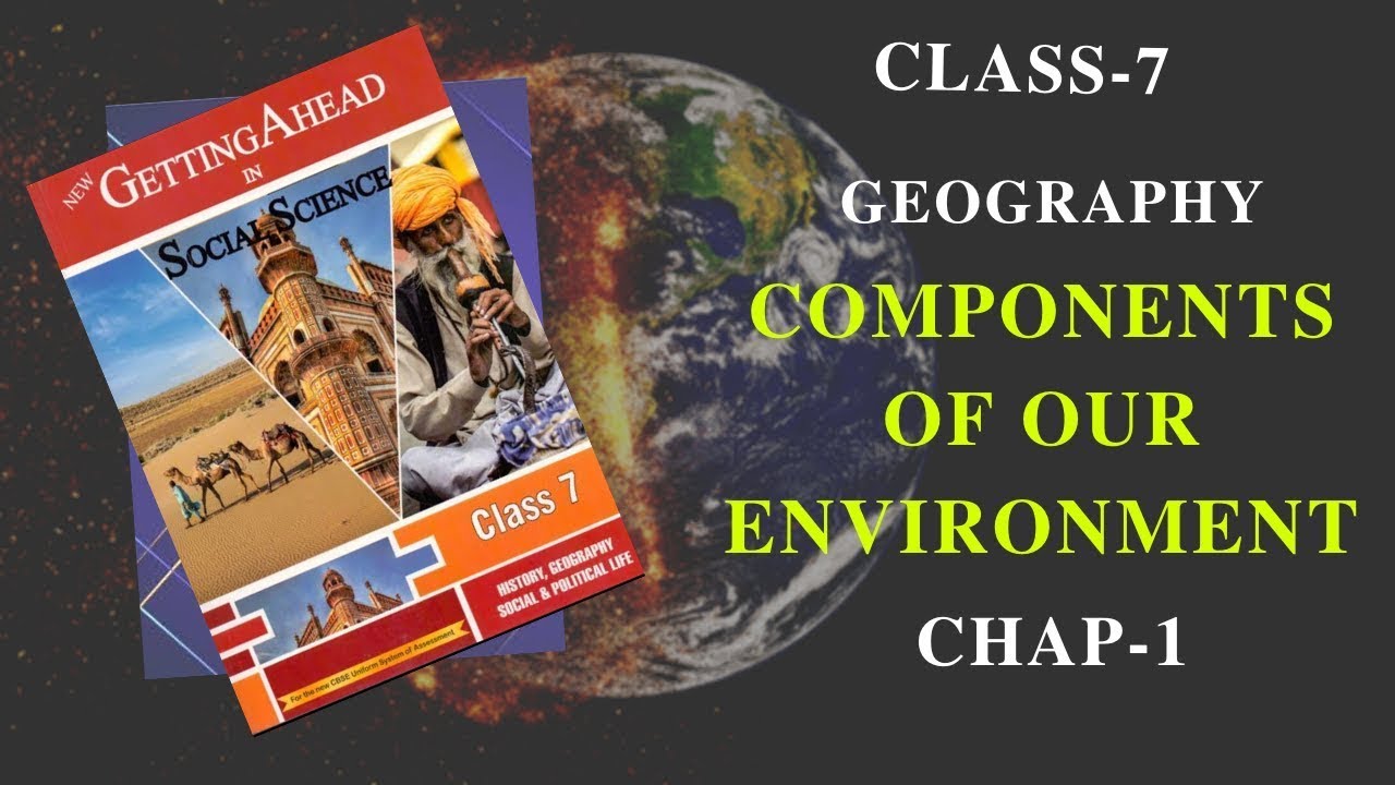 Components of Environment| Lithosphere| CBSE Class 7| Part 2| Geography ...