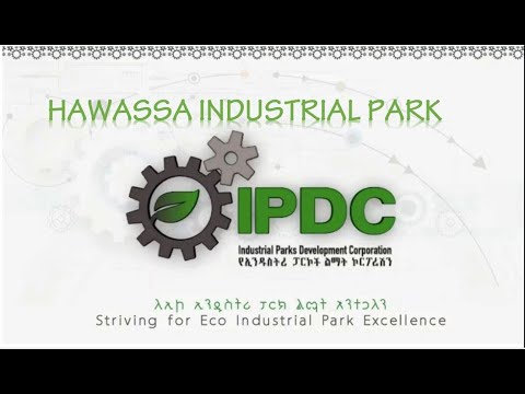 Hawassa Industrial Park, the Leading Park In the Ethiopia - YouTube