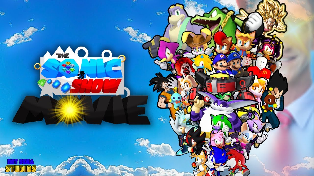 The Sonic Show:MOVIE - YouTube