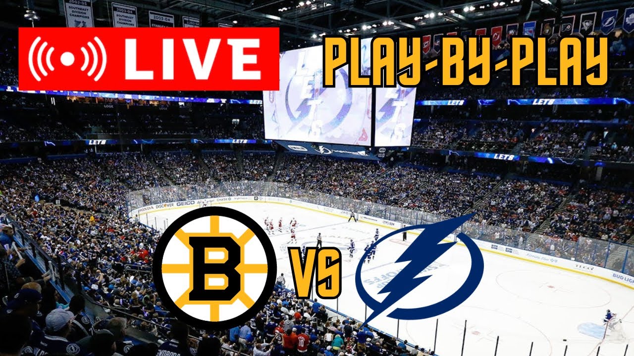 LIVE: Boston Bruins VS Tampa Bay Lightning PART 2 Scoreboard/Commentary ...