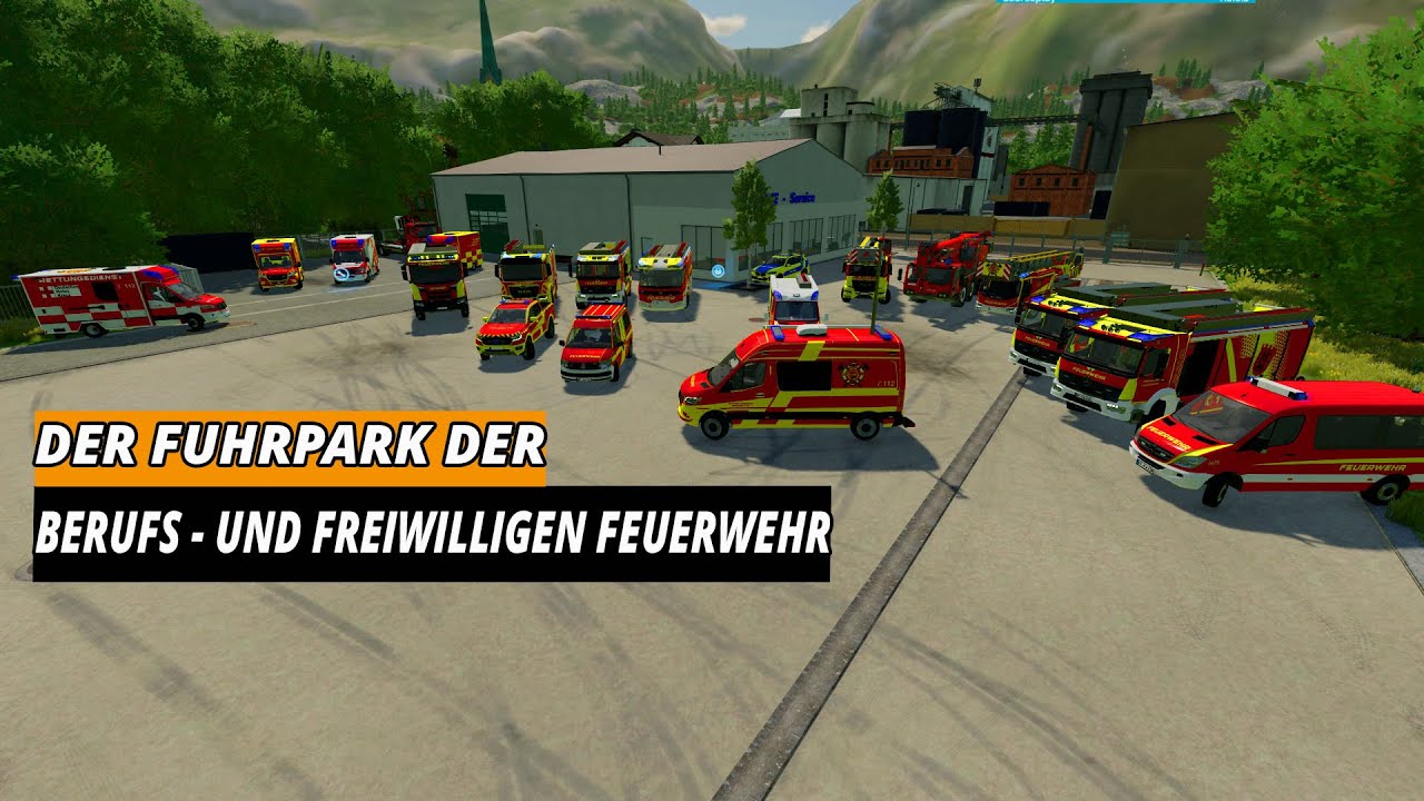 LS22 Feuerwehr Fuhrpark Berufs - und Freiwilligen Feuerwehr LIVE ...