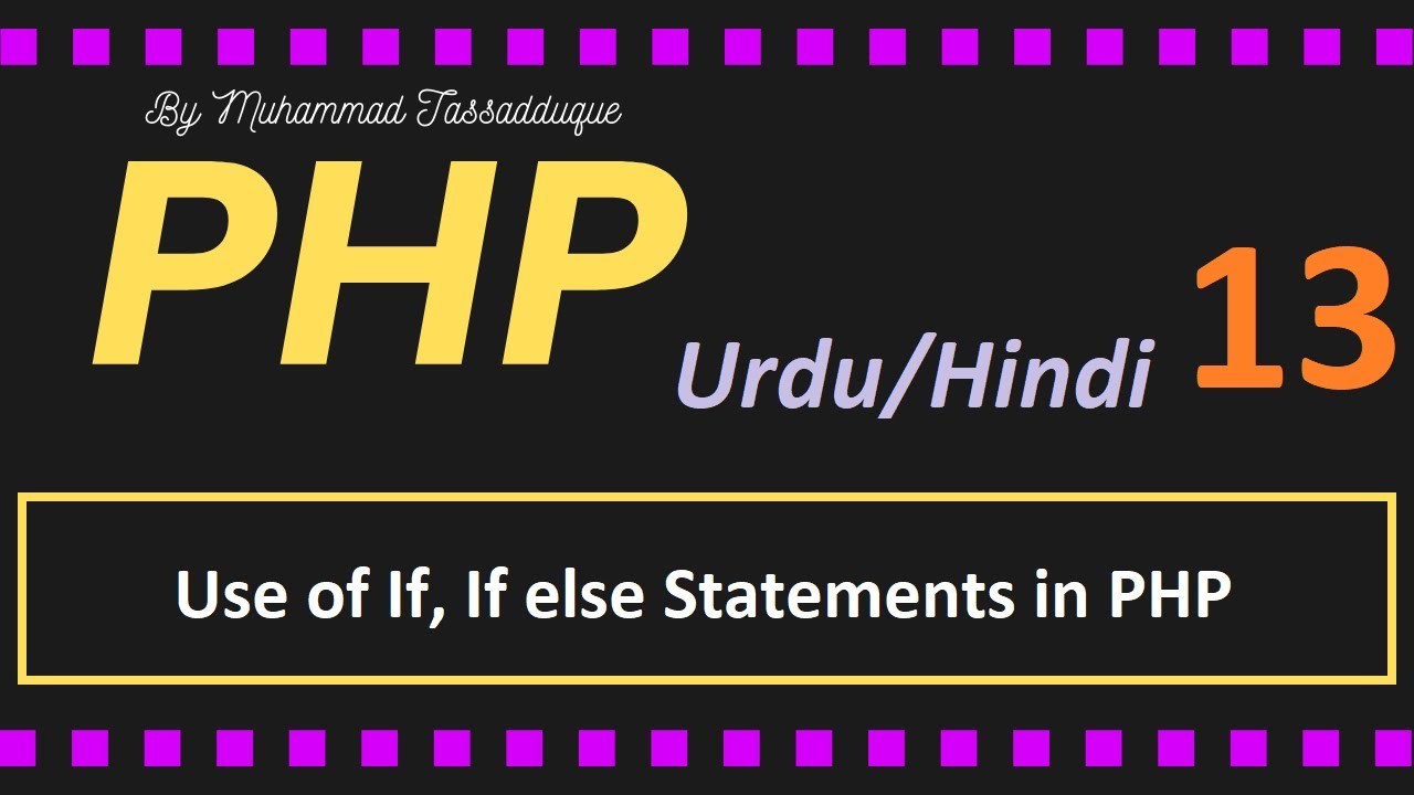 If If Else Statement In Php Decisions In Php Php Tutorial For 7677