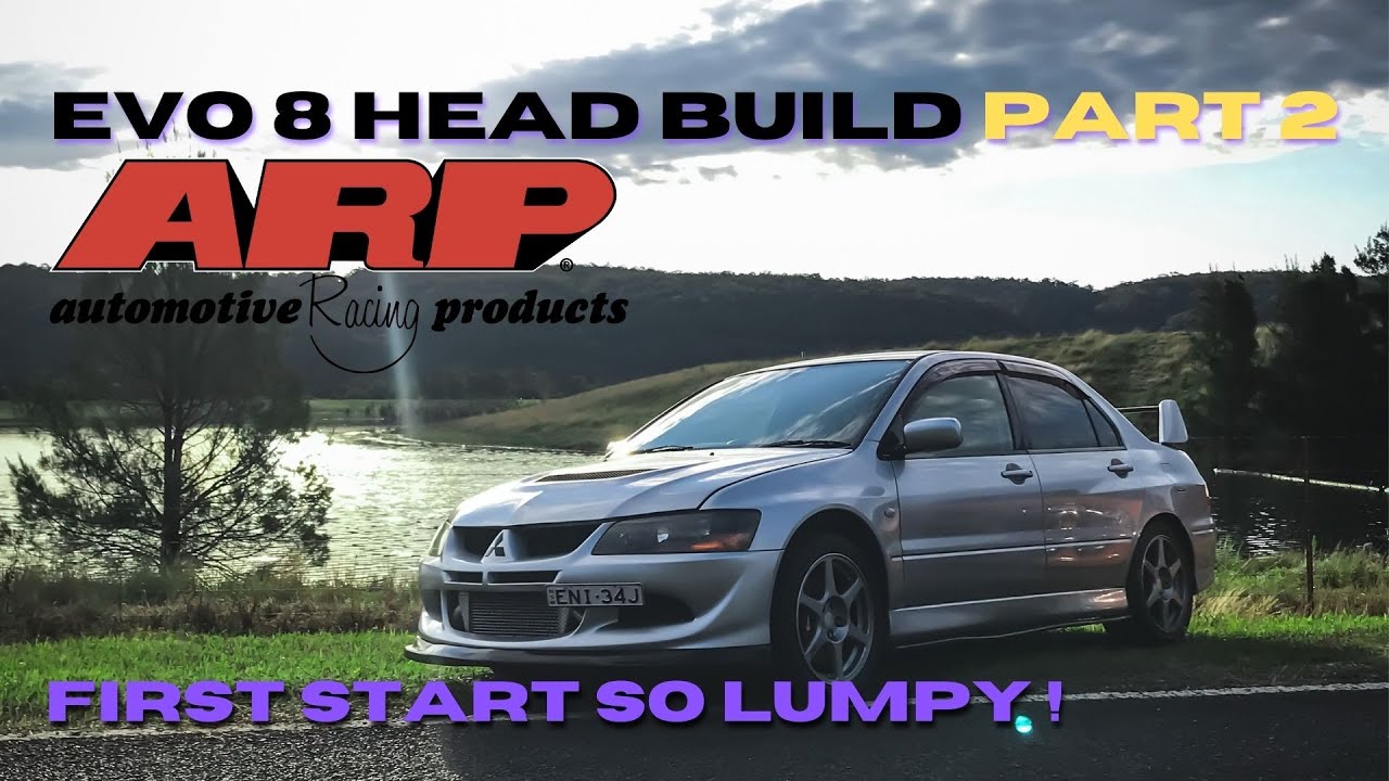 Evo Head Build Part 2 - First start...The Lump is Real !! - YouTube