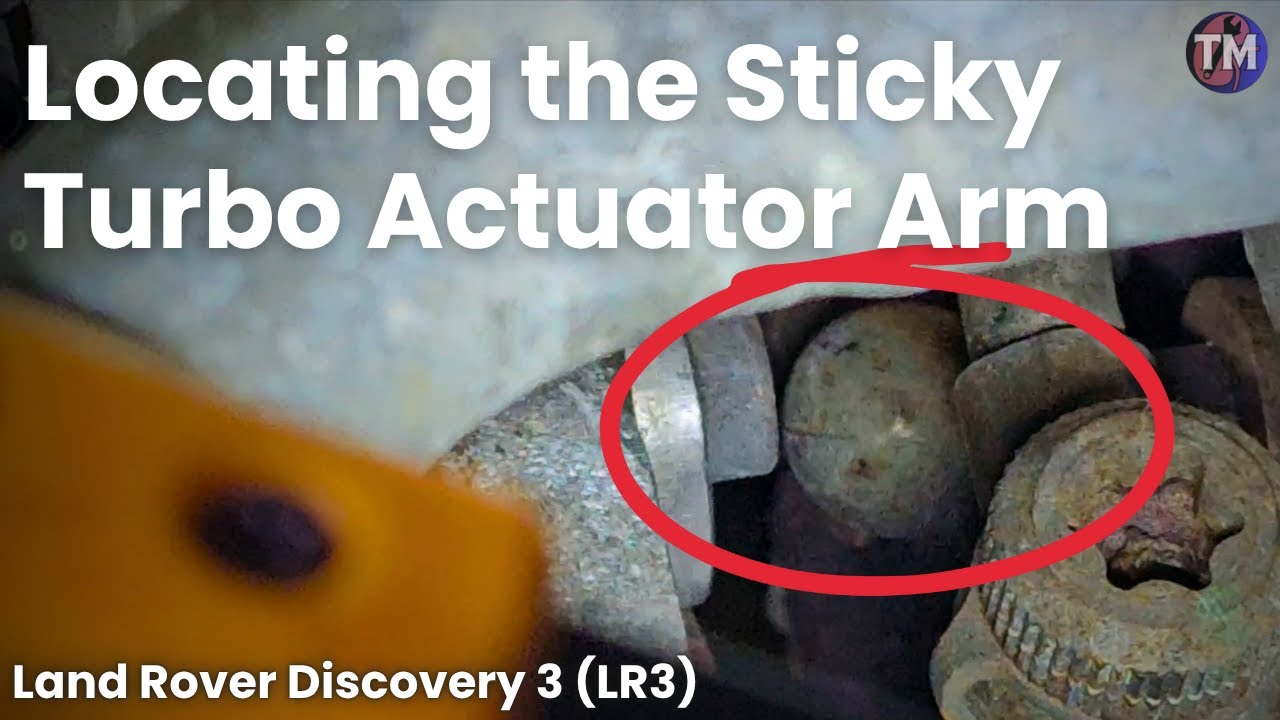 Land Rover Discovery 3 (LR3) Turbo Actuator Location & Lubrication ...