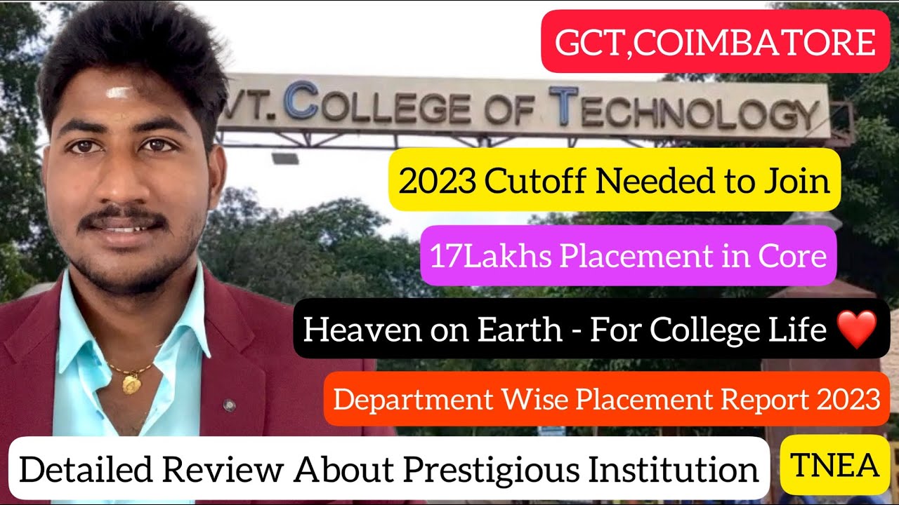 GCT|Government College of Technology,COIMBATORE|2023 Cutoff|Review|17 ...