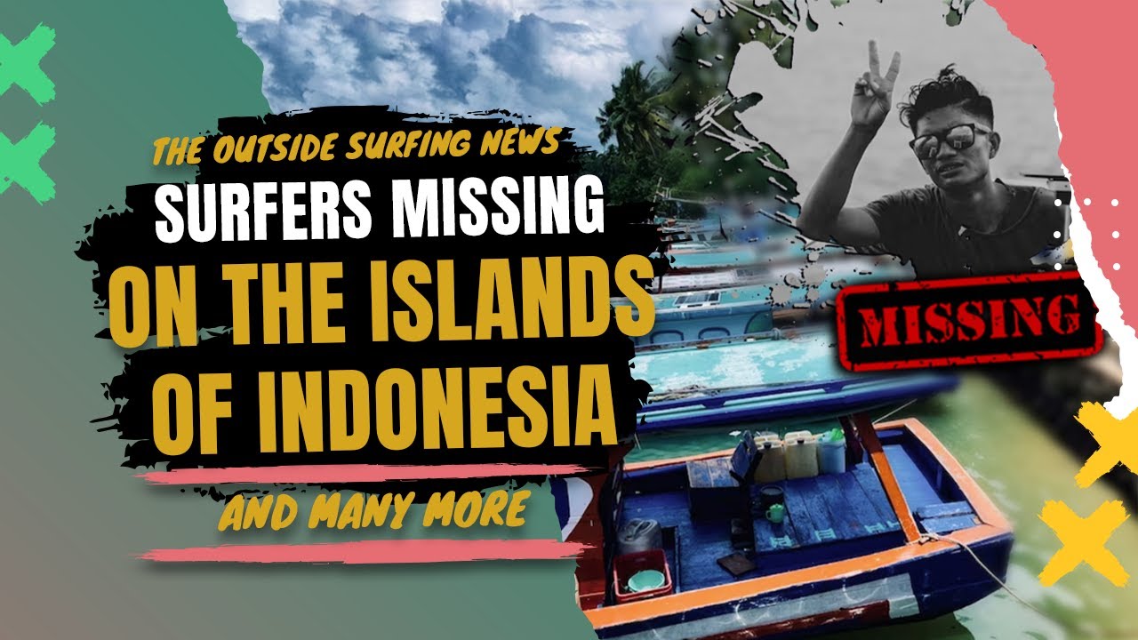 Surfers Missing on the Islands Of Indonesia :: Craig Anderson - All In Db’s Pack Heavy Chase ...