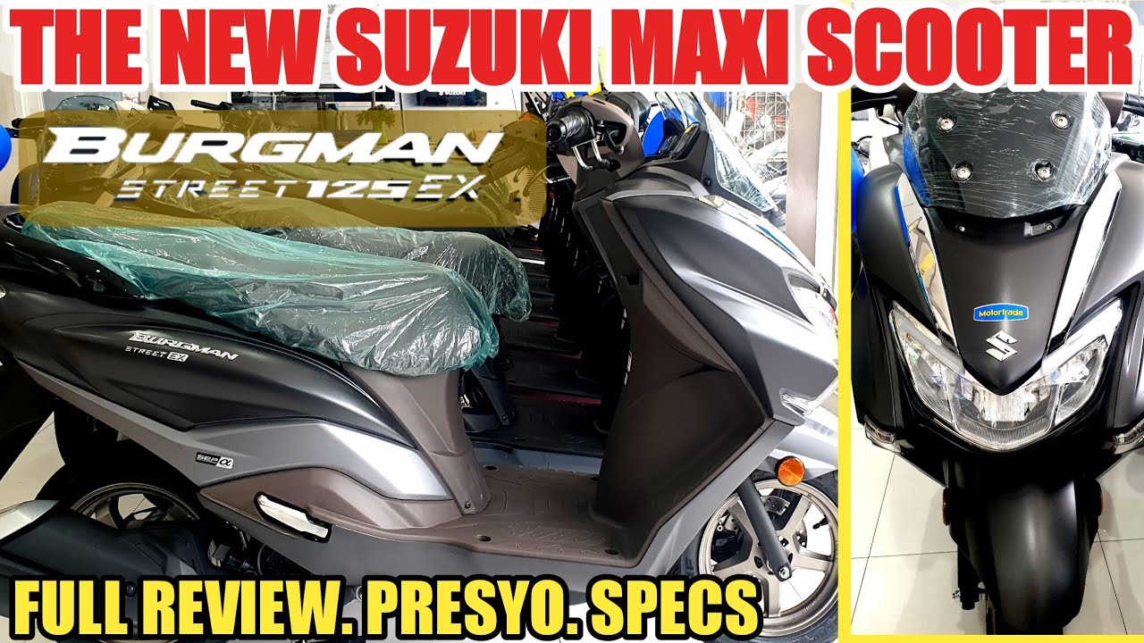 2023 BURGMAN STREET 125 EX MAS ELEGANTE | FULL REVIEW SPECS PRESYO ...