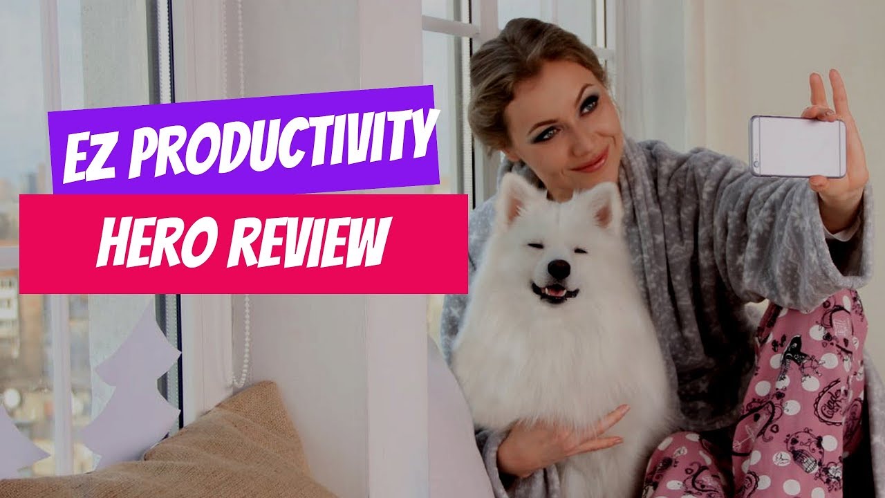 ez productivity hero review + Demo & Boost Daily Productivity And Get ...
