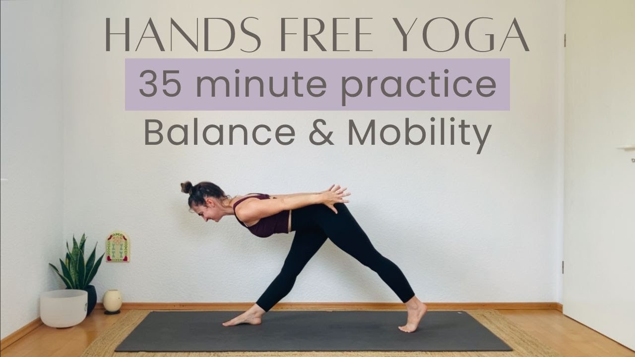 35 Minute Yoga for Mobility & Balance-Wrist Safe Yoga - YouTube