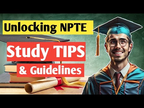 Unlocking NPTE Study Tips and Guidelines -NPTE preparation - YouTube