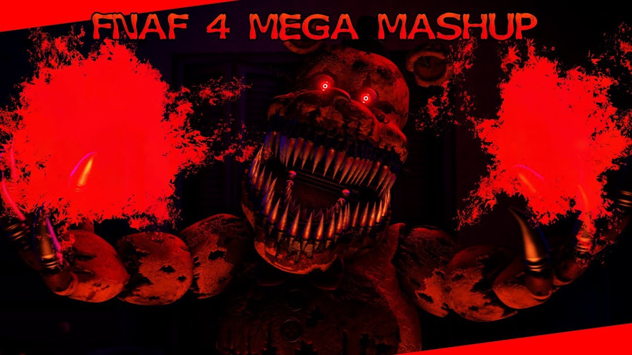 [FNAF] FNAF 4 Mega Mashup | 15+ Fanmade FNAF4 Songs - YouTube