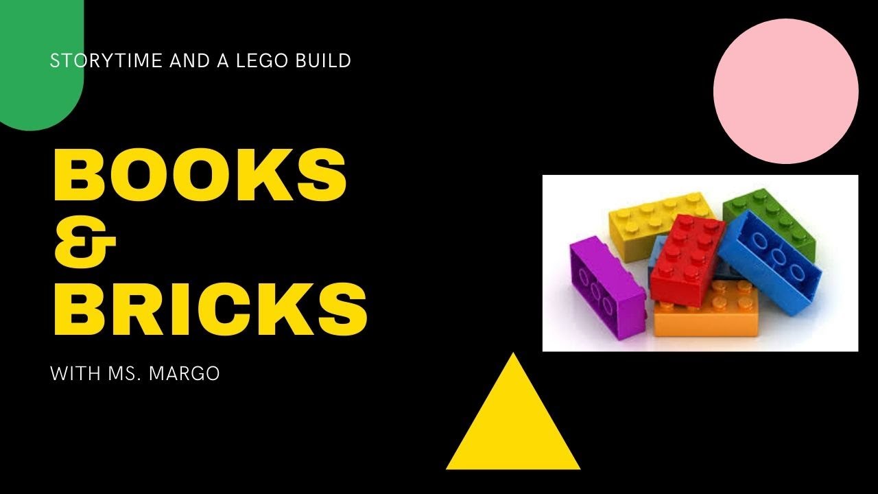 Books and Bricks Lego Storytime, 5/4/2020 - YouTube