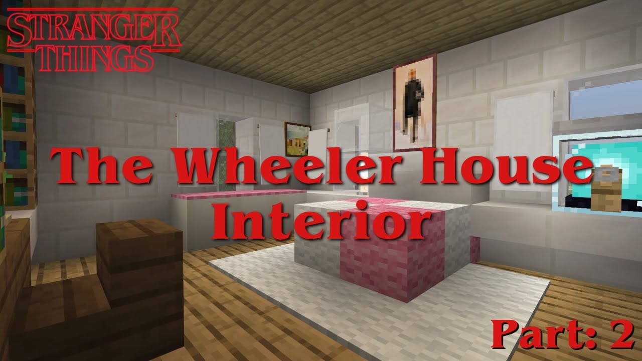 How to Build The Wheeler House Interior in Minecraft!! [Part: 2] - YouTube