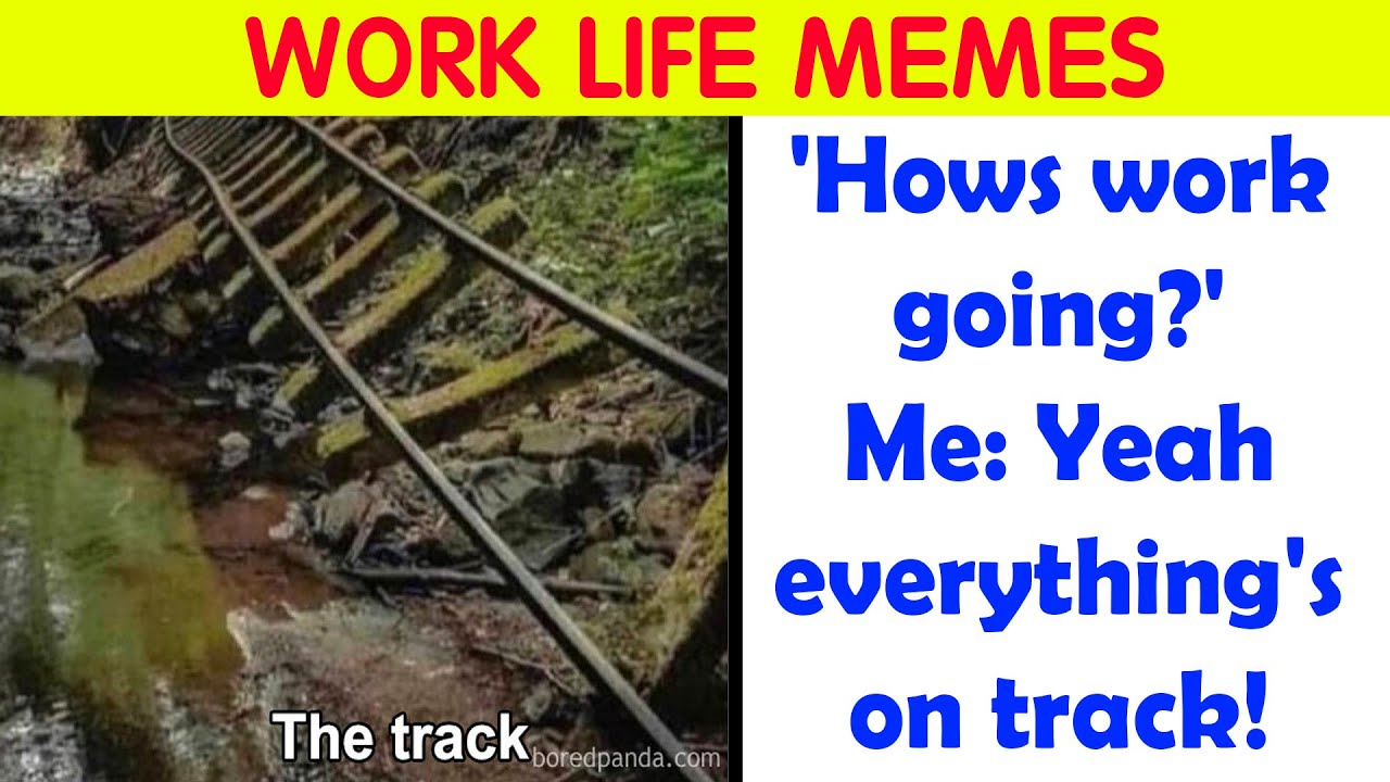 Funny Work Memes That Understand You And Your Deep Craving To Quit ...