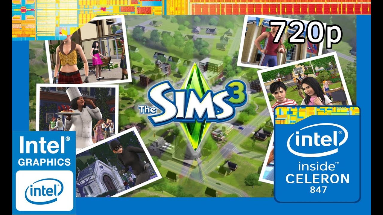 [Celeron 847] The Sims 3 ~ Intel HD Graphics (Sandy Bridge) [720p ...