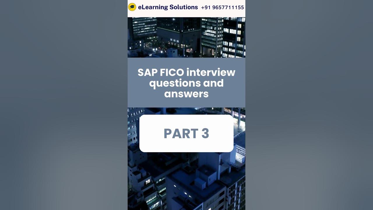 SAP FICO interview questions and answers, part 3 | SAP FICO - YouTube
