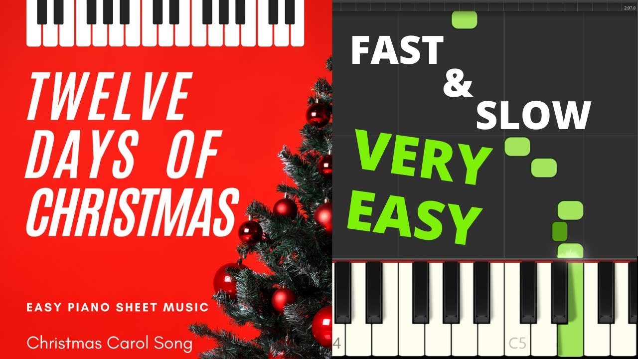 Twelve Days of Christmas I Very EASY Piano Christmas Carol Song for ...