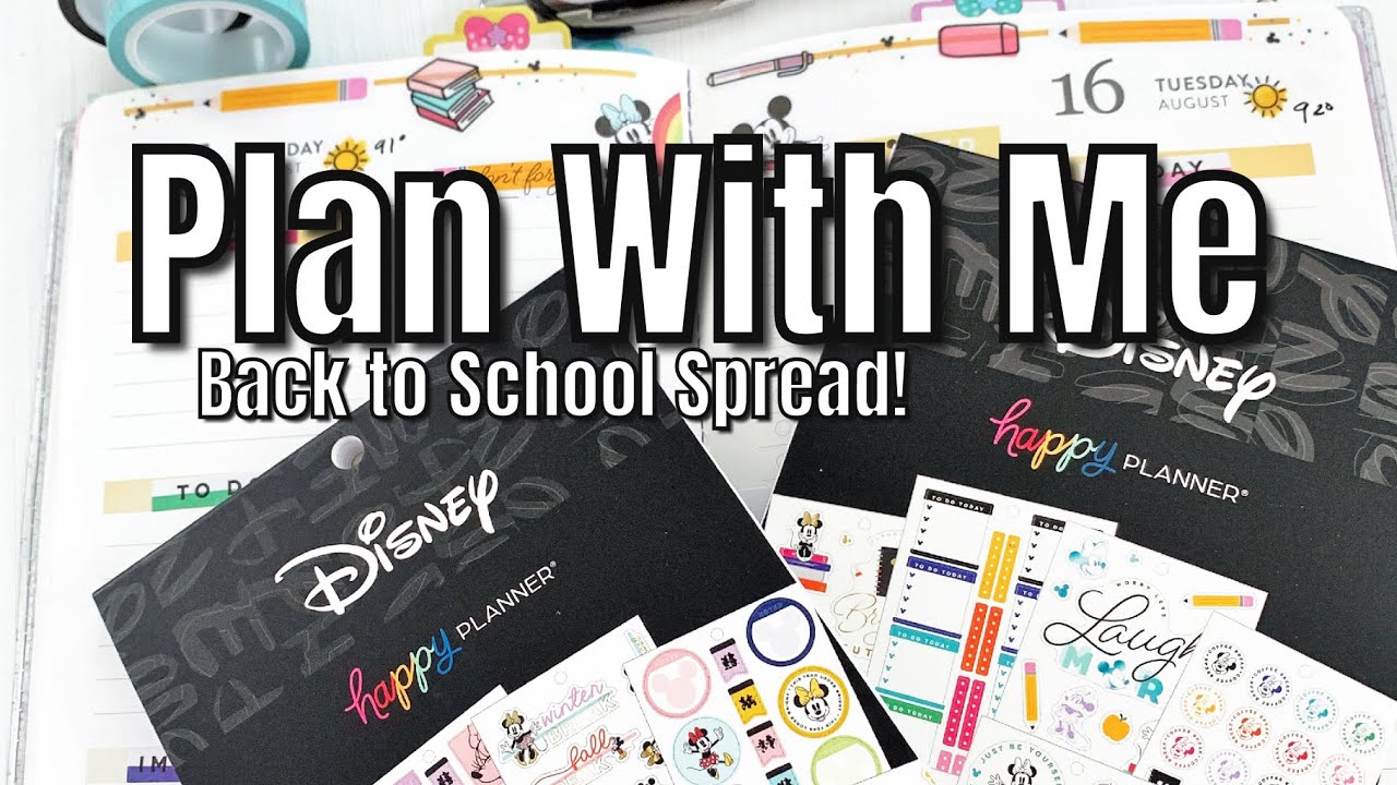 PLAN WITH ME | HAPPY PLANNER DISNEY STICKER BOOK | PLANNING FOR BACK TO ...