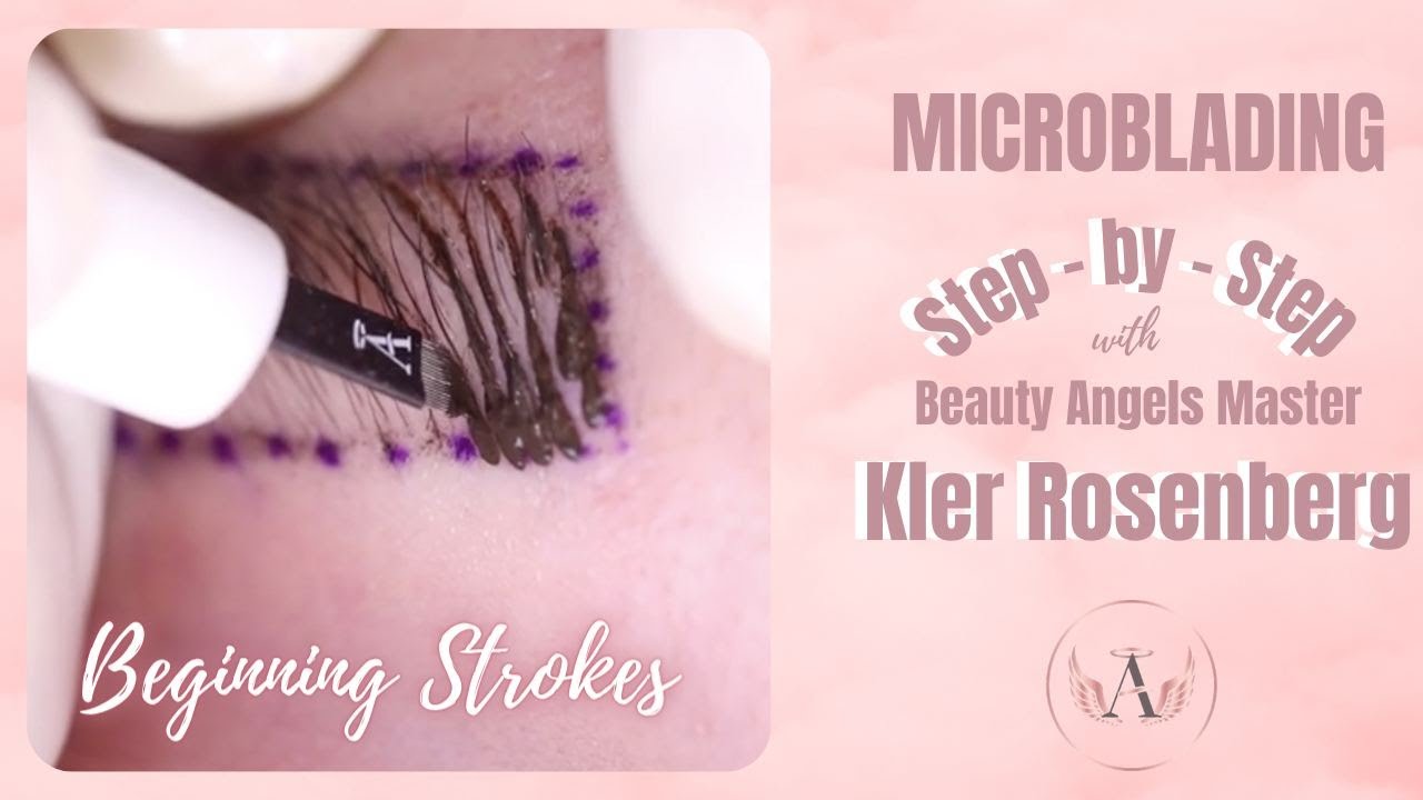 Microblading: Step - by - Step "Beginning Strokes" - YouTube