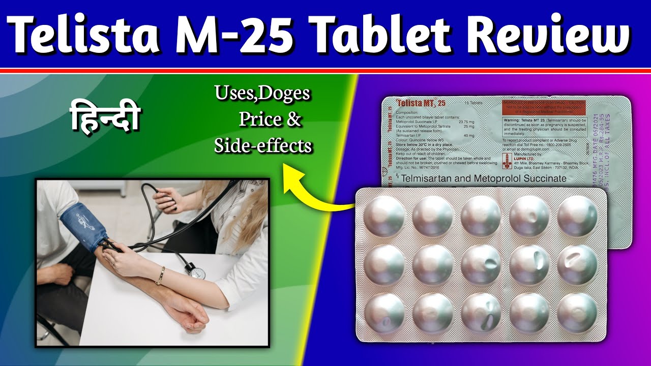 Telista MT 25 Tablet | Telmisartan & Metoprolol Tablet Review in Hindi ...