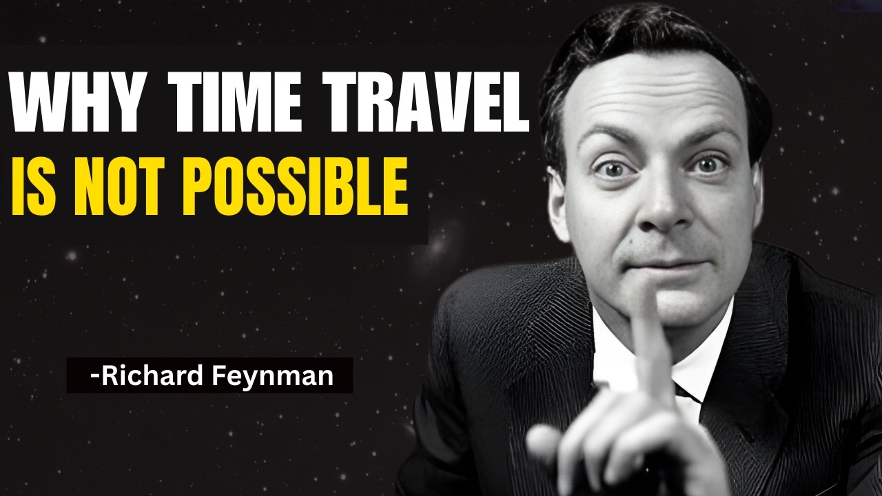 A Broken Coffee Cup Explains Why Time Travel Is Impossible — Feynman’s ...