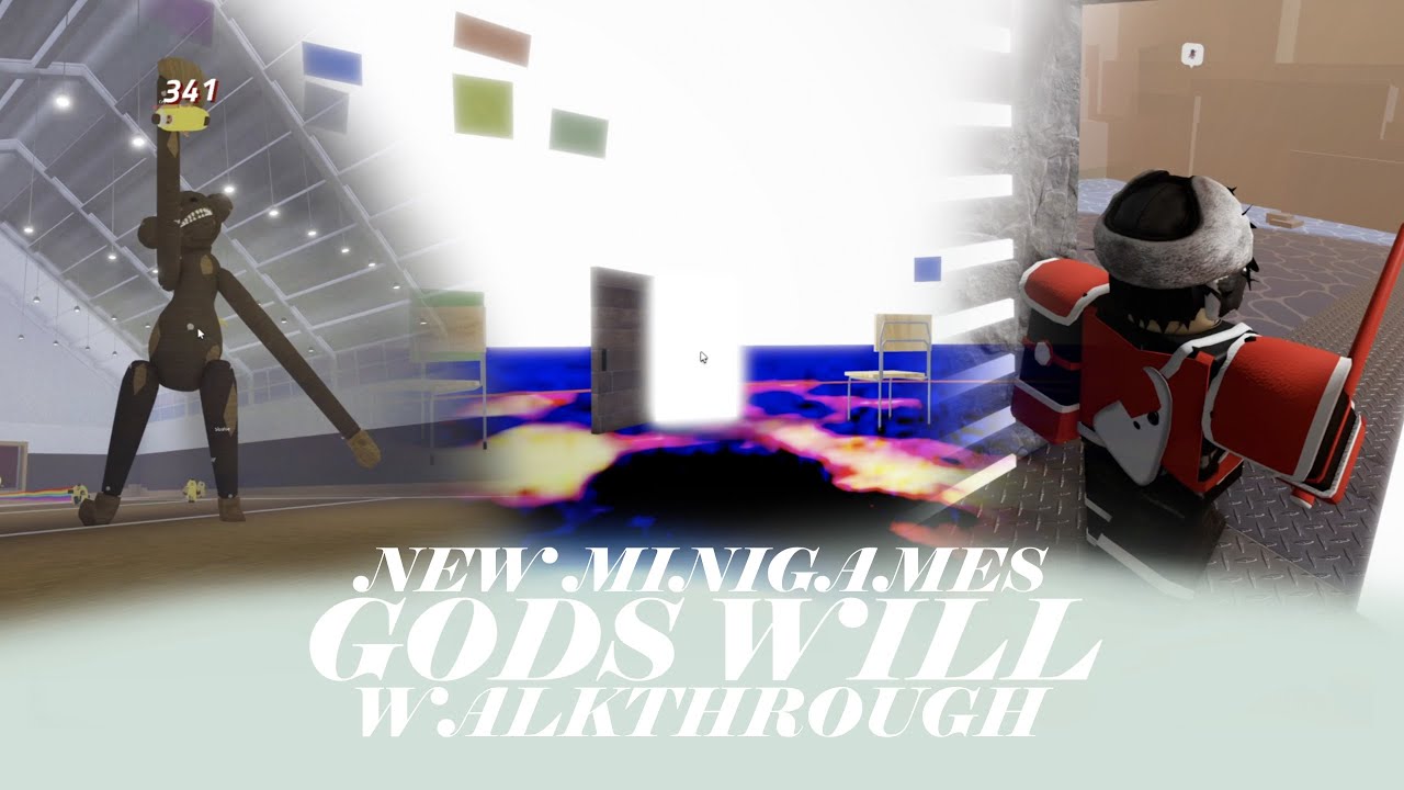 Roblox Gods Will New Minigames Walkthrough Youtube