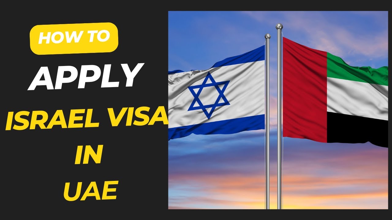ISRAEL VISA I HOW TO APPLY FROM UAE I UAE RESIDENT I Step By Step ...