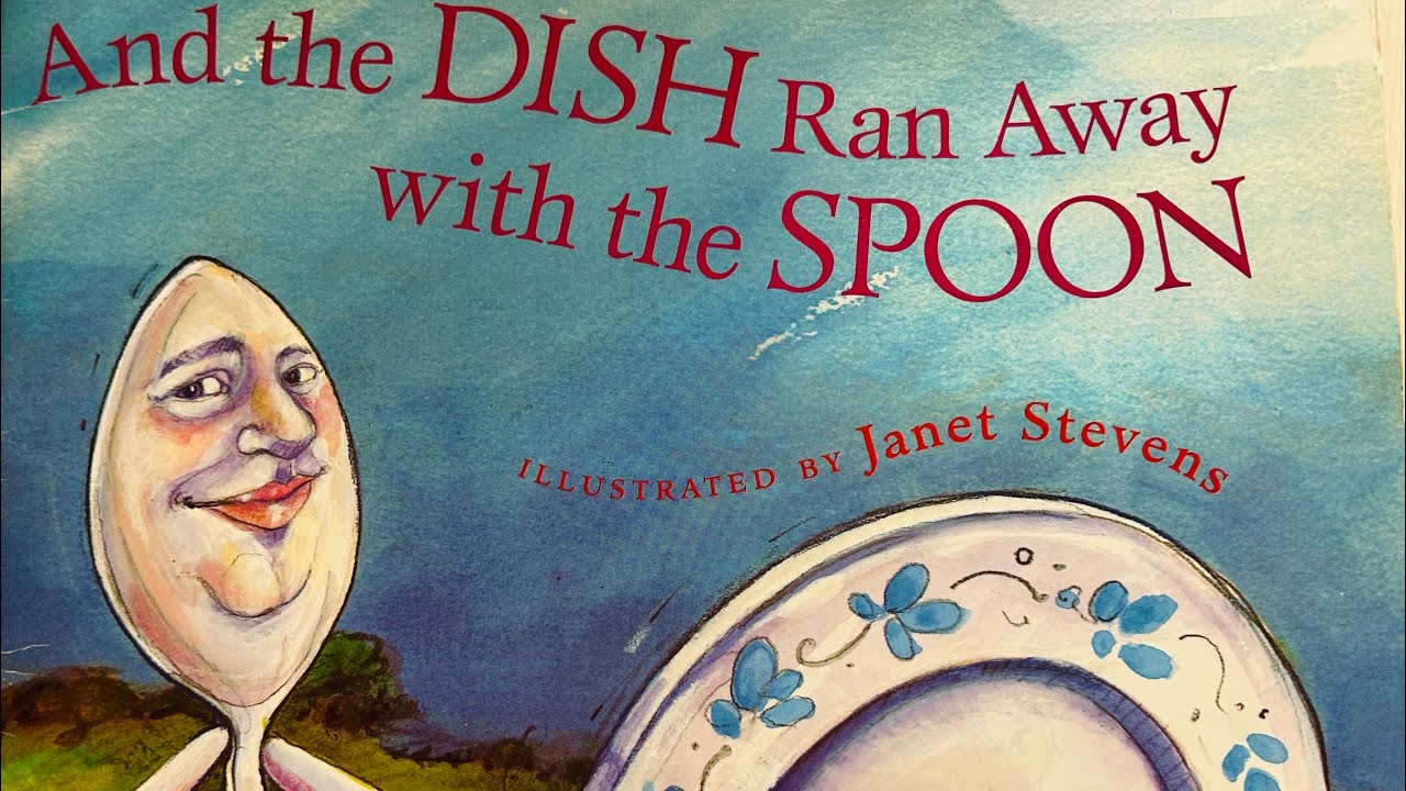 Grandma Honey’s Storytime, “And the Dish Ran Away with the Spoon” - YouTube