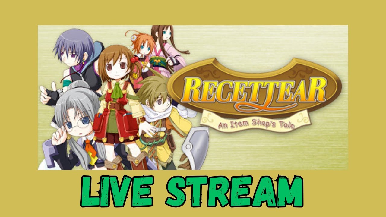 Recettear: An Item Shop's Tale Livestream - YouTube