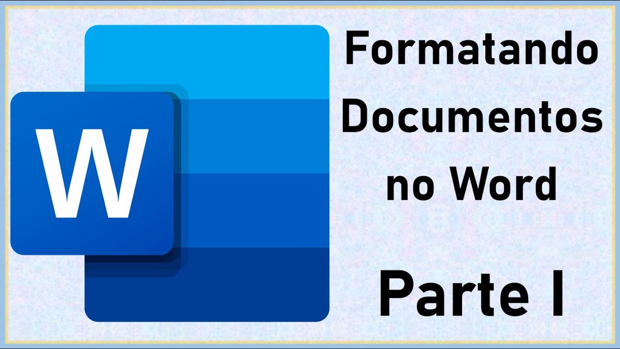 Módulo 1 - Parte I - Formatando trabalhos no Word - YouTube