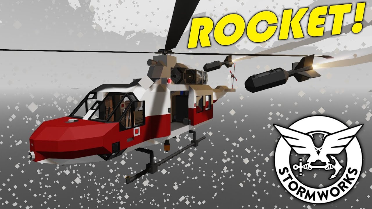 Rocket Blows Helicopter Out Of The Sky! - Stormworks Gameplay - YouTube