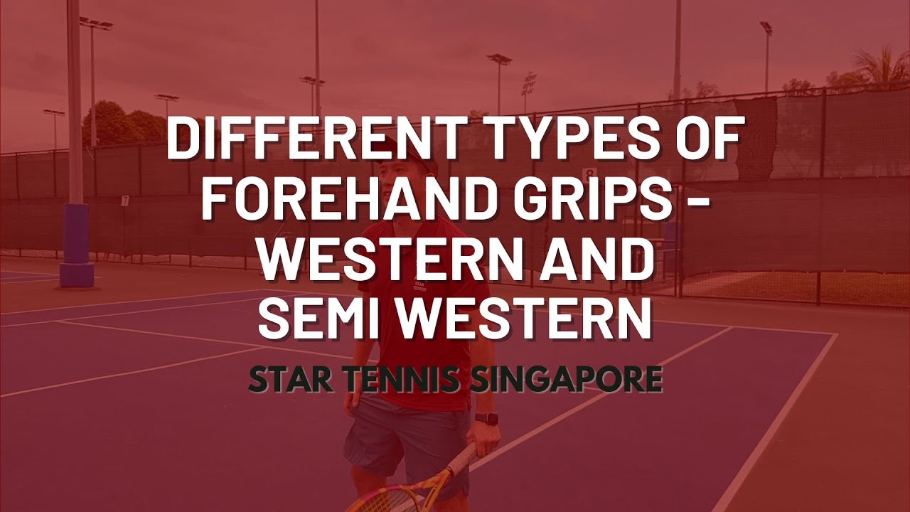 Different Types of Forehand Grips, Western and Semi Western - YouTube