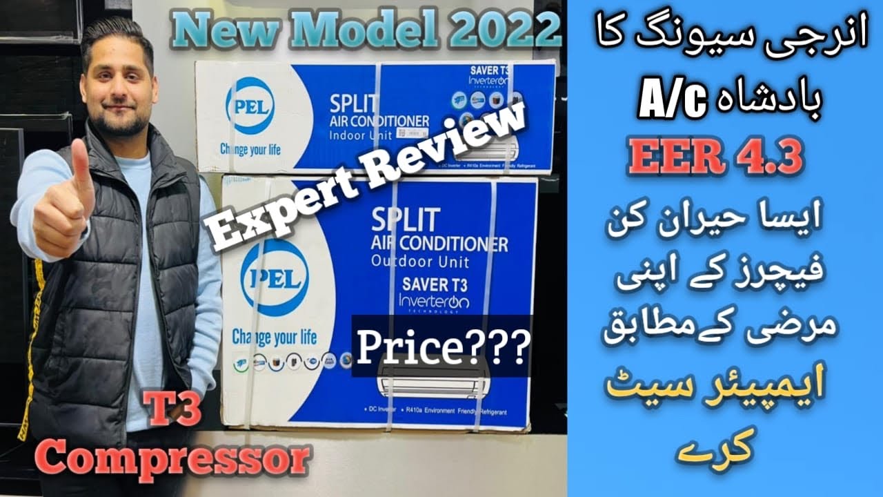 Pel Split Inverter Ac 18k-Saver T3/Highly energy efficient/2022 New ...