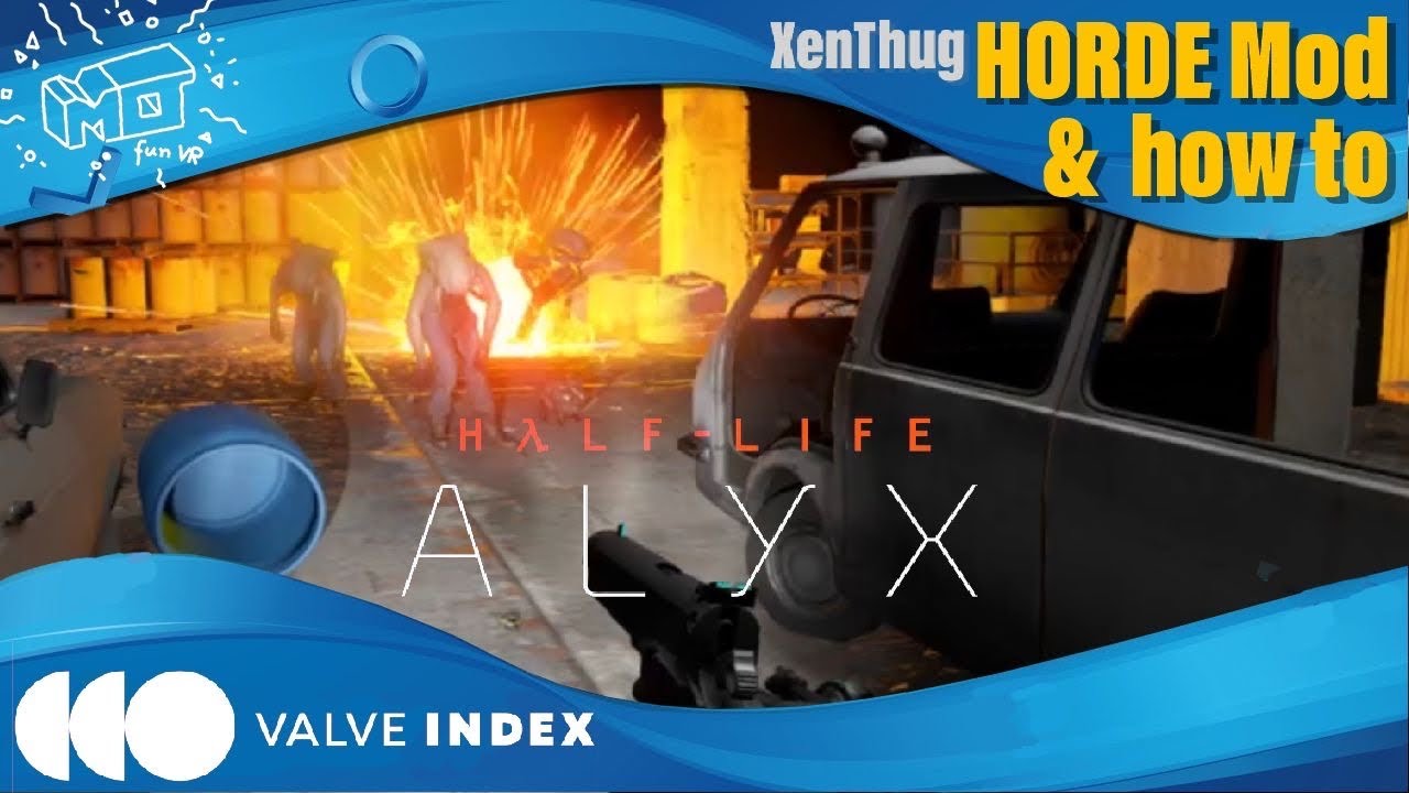 Half Life Alyx / XenThug ... HORDE Mode & wie man es installiert - YouTube