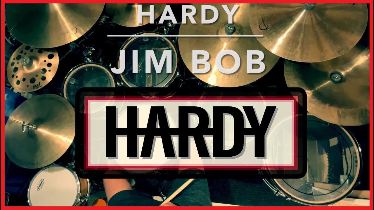 JIM BOB - HARDY | Drum Cover - YouTube