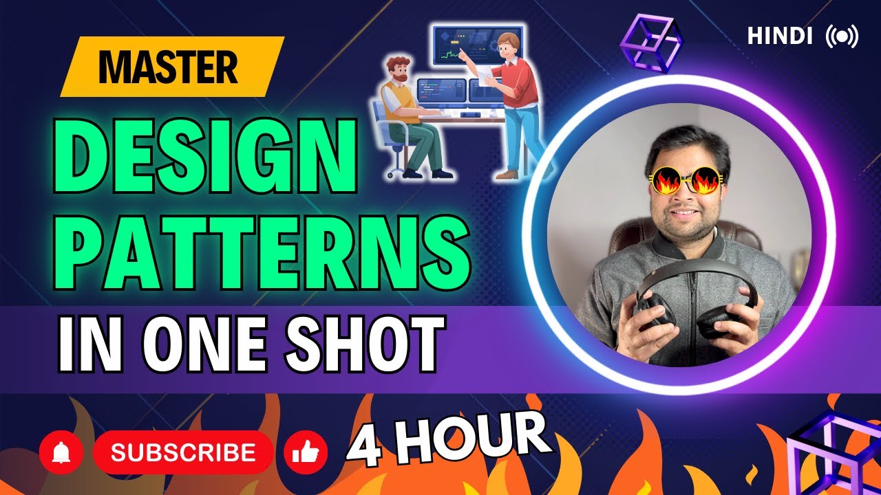 🔥Design Pattern in 4 hours | Learn Design Patterns in one shot in Hindi ...