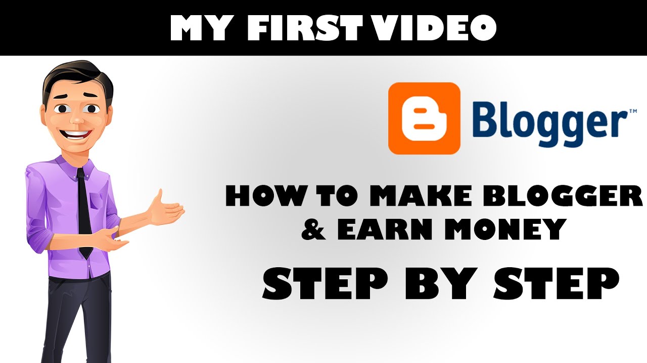 Create FREE BLOG & Earn Money Online | What is Blogger ? | Full Basic ...